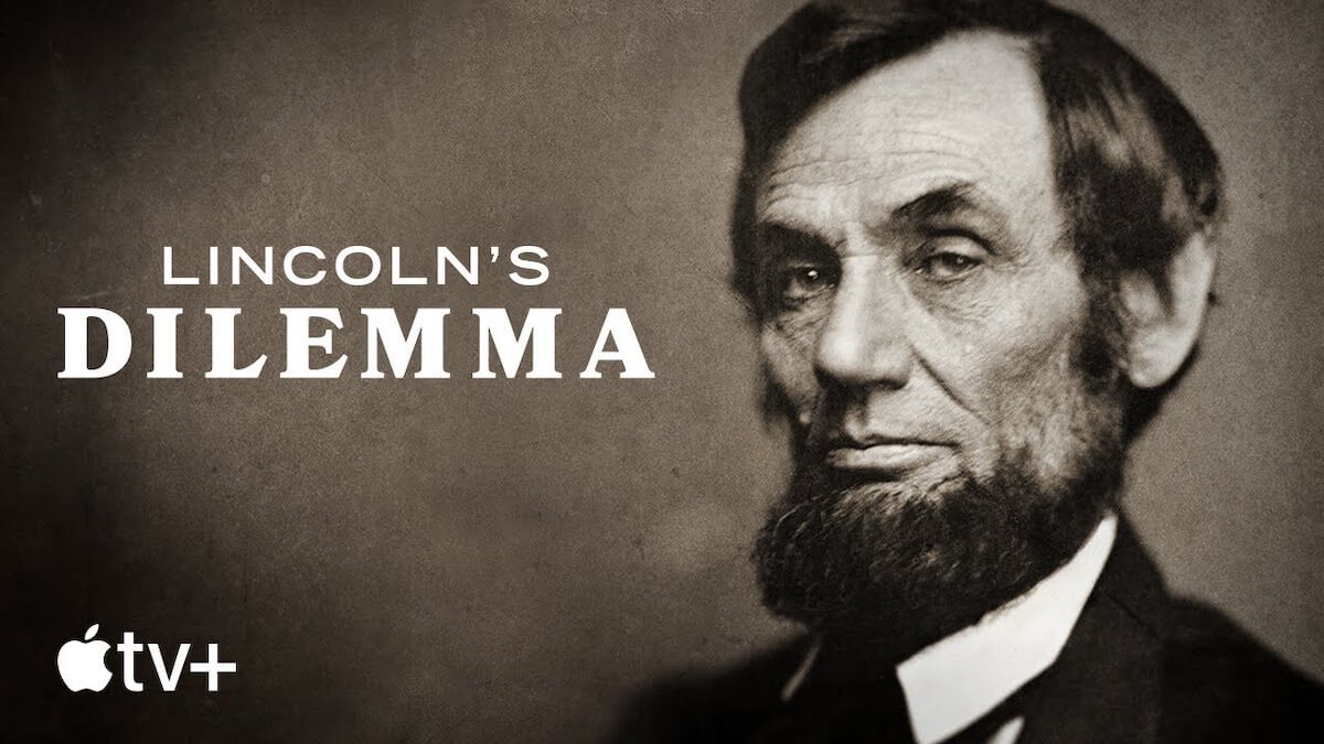 How to Watch Lincoln's Dilemma