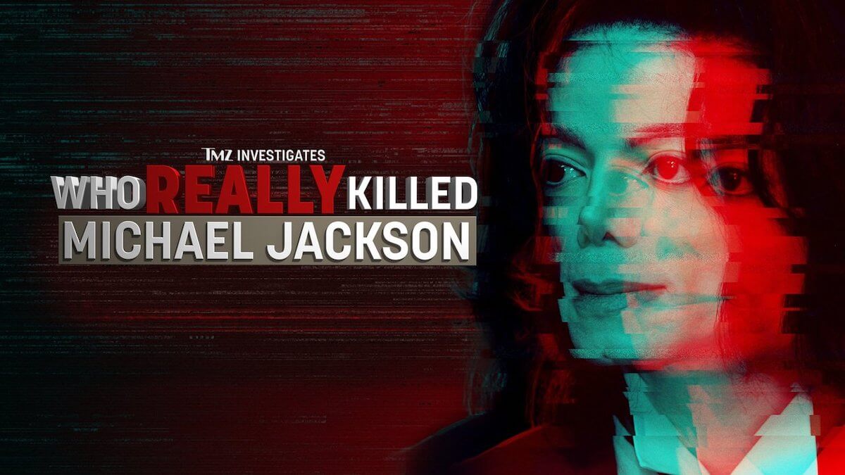How to Watch Who Really Killed Michael Jackson